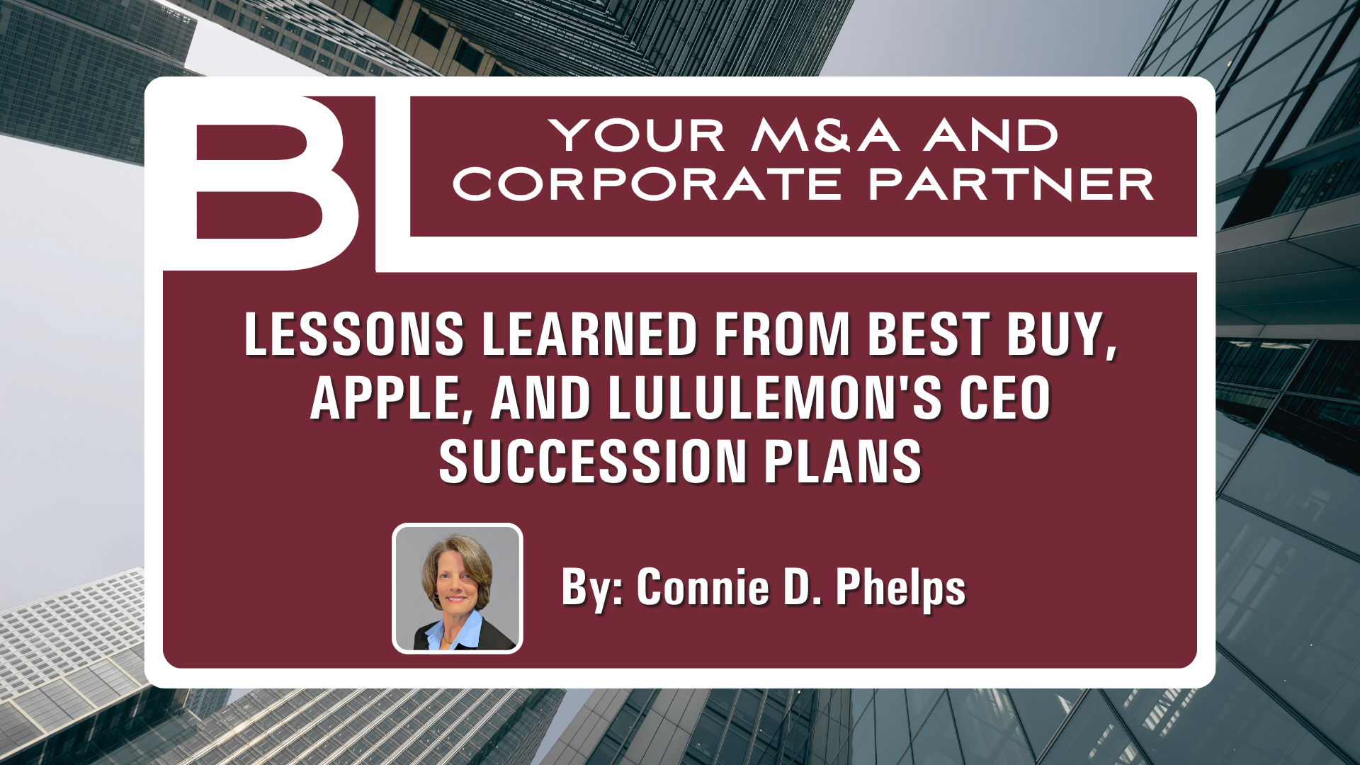 Lessons Learned from Best Buy, Apple, and Lululemon's CEO Succession ...